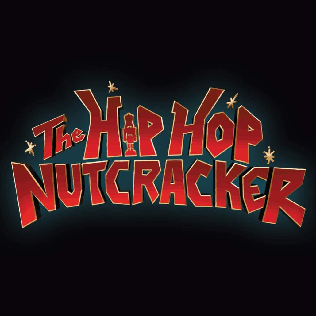 The Hip Hop Nutcracker - Denver Center for the Performing Arts
